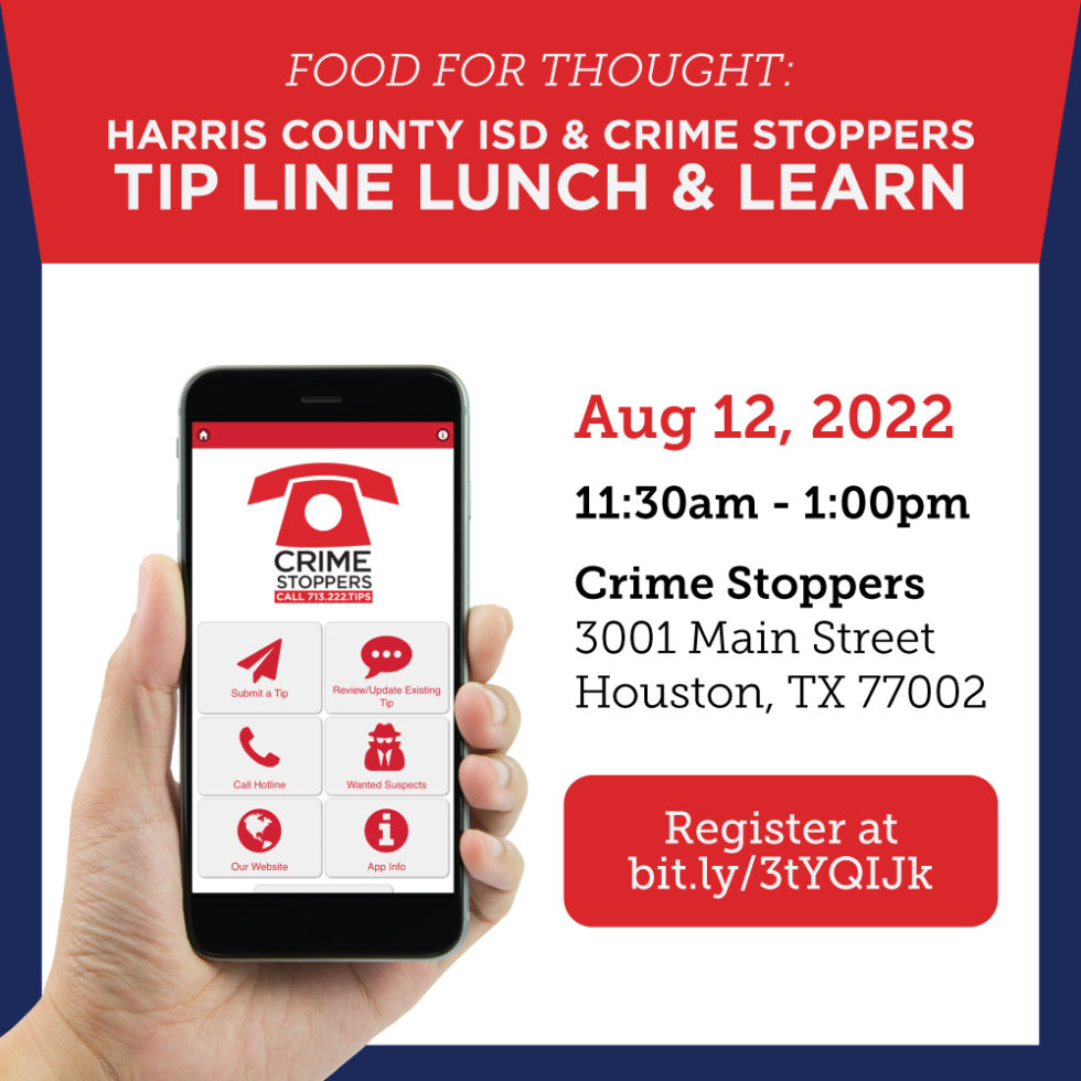 Tip Line Lunch & Learn | Crime Stoppers Of Houston