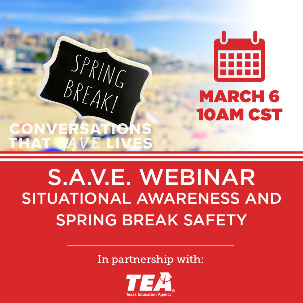 SAVE: Situational Awareness And Spring Break Safety | Crime Stoppers Of ...