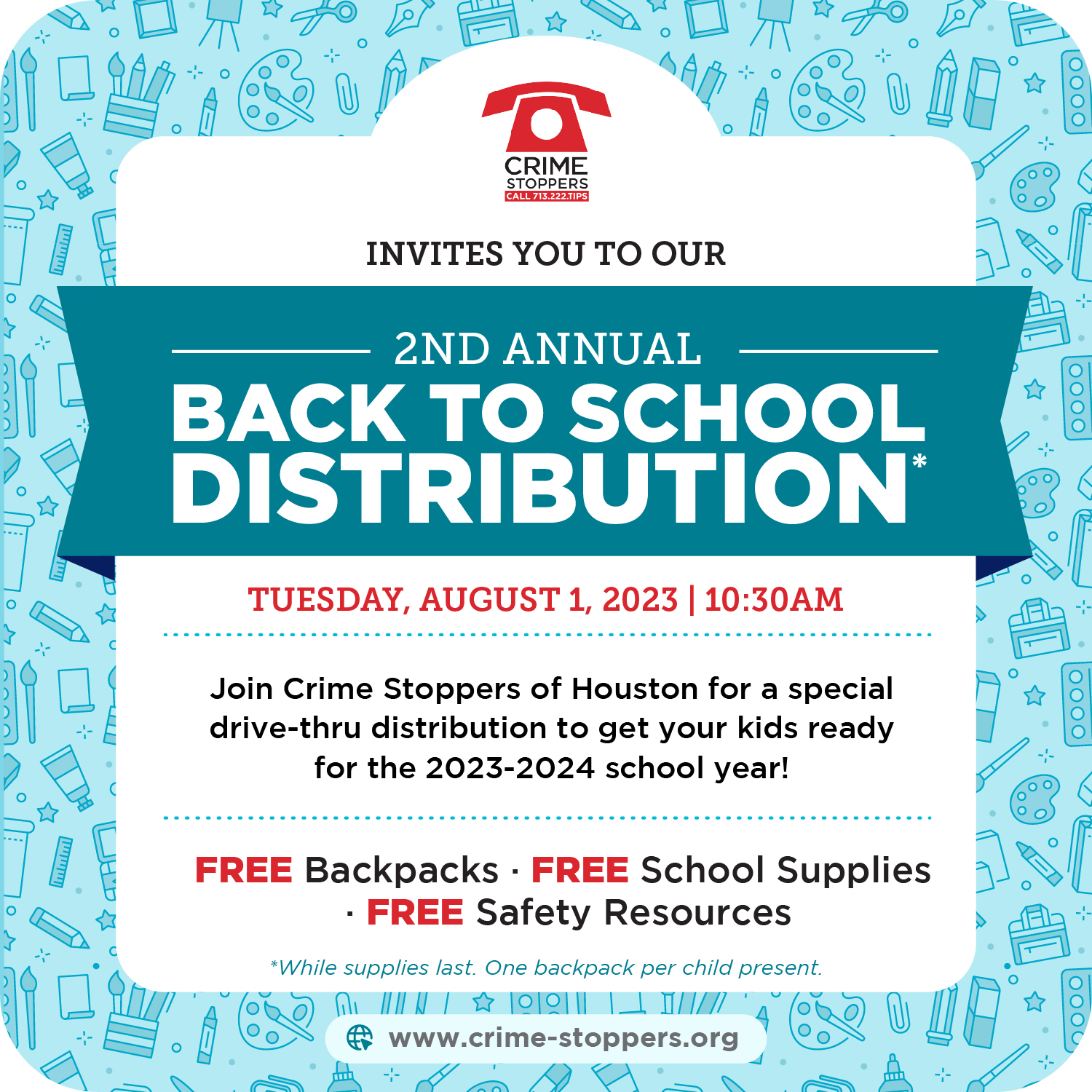 2nd Annual Back To School Backpack Distribution Drive | Crime Stoppers ...